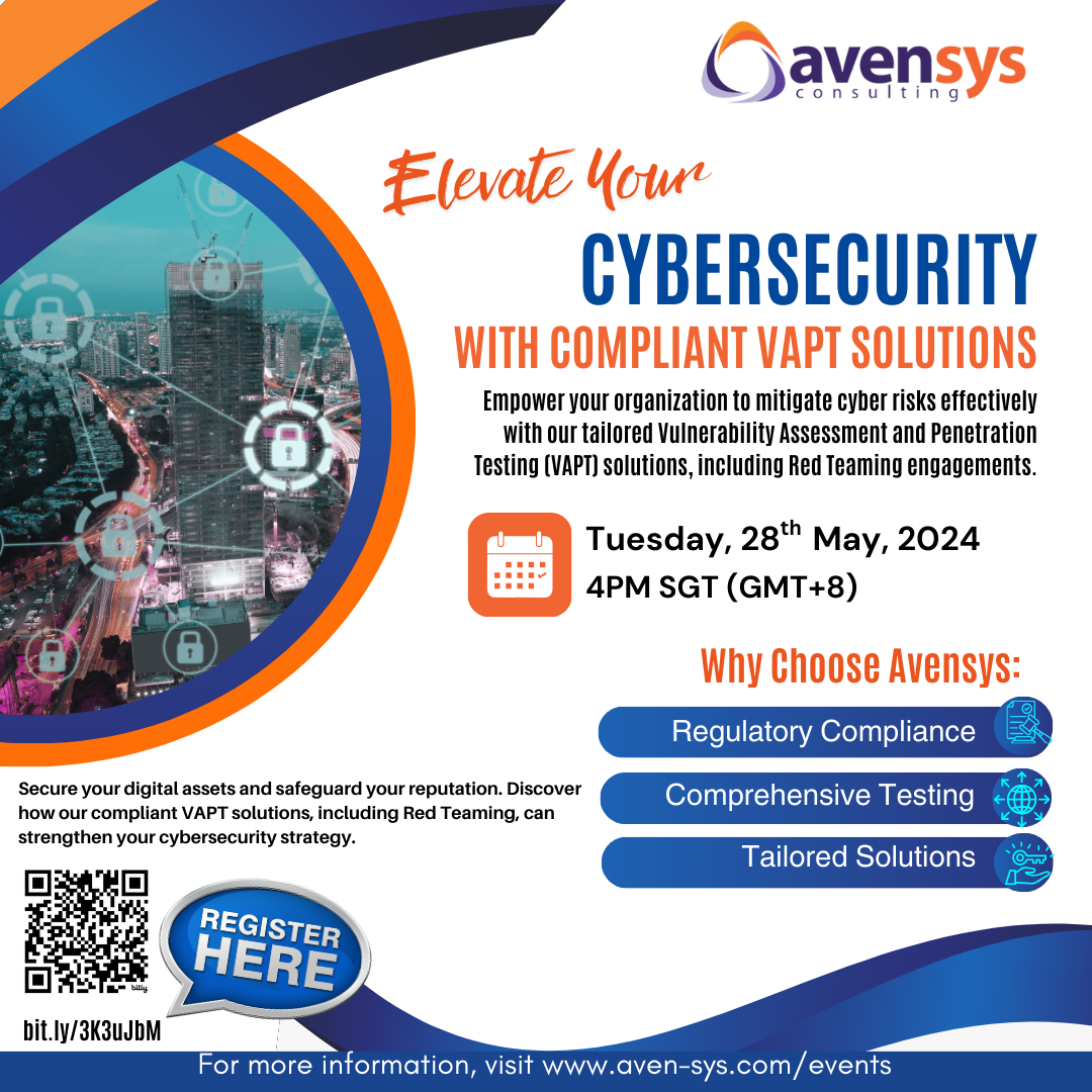 Elevate Your Cybersecurity With Compliant Vapt Solutions 28th May 2024 Avensys Consulting